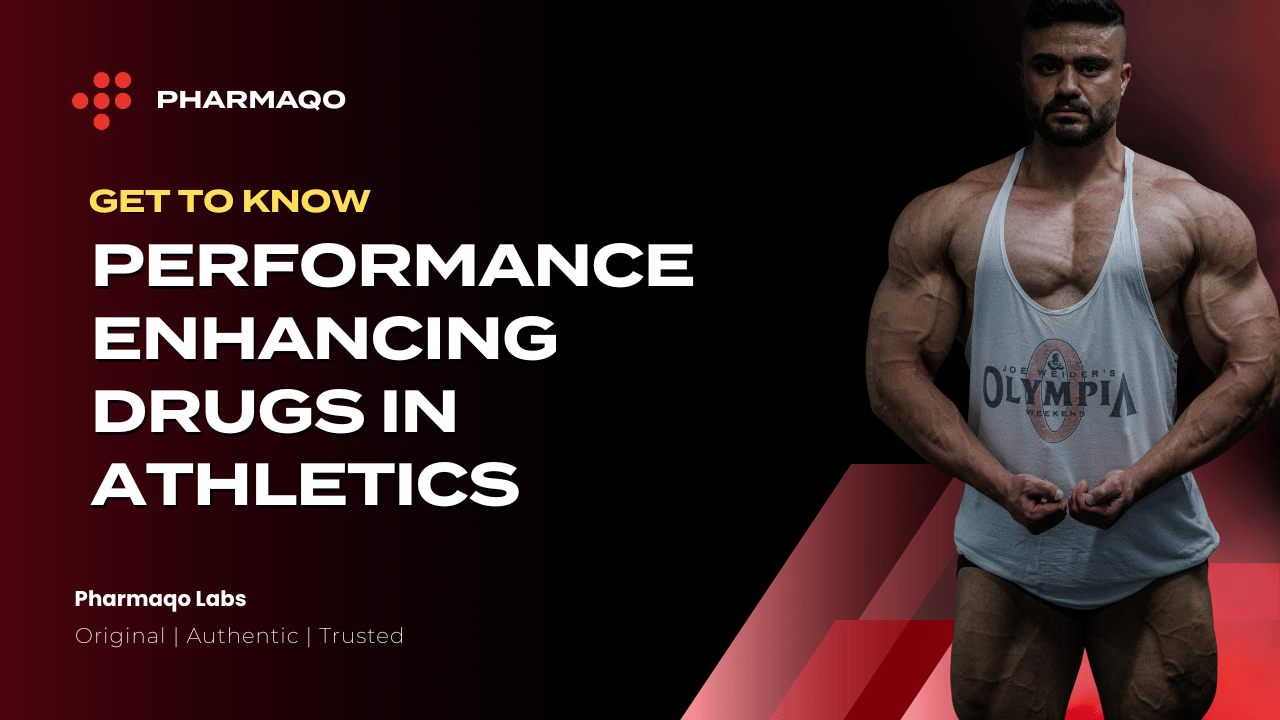 Performance Enhancing Drugs in Athletics | Pharmaqo Labs