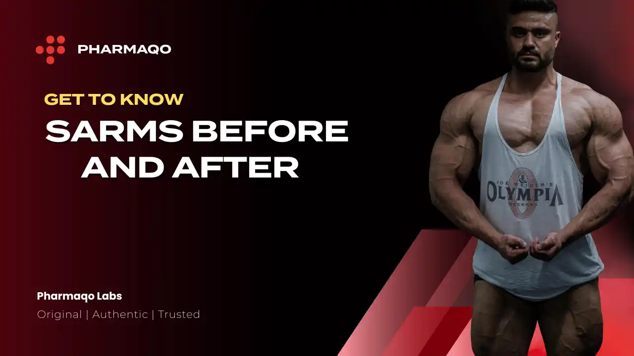SARMs Before and After | Transformations & What to Expect